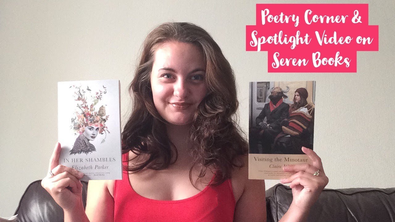 Poetry Corner & Spotlight Video On Seren Books | BethChatsBooks - YouTube