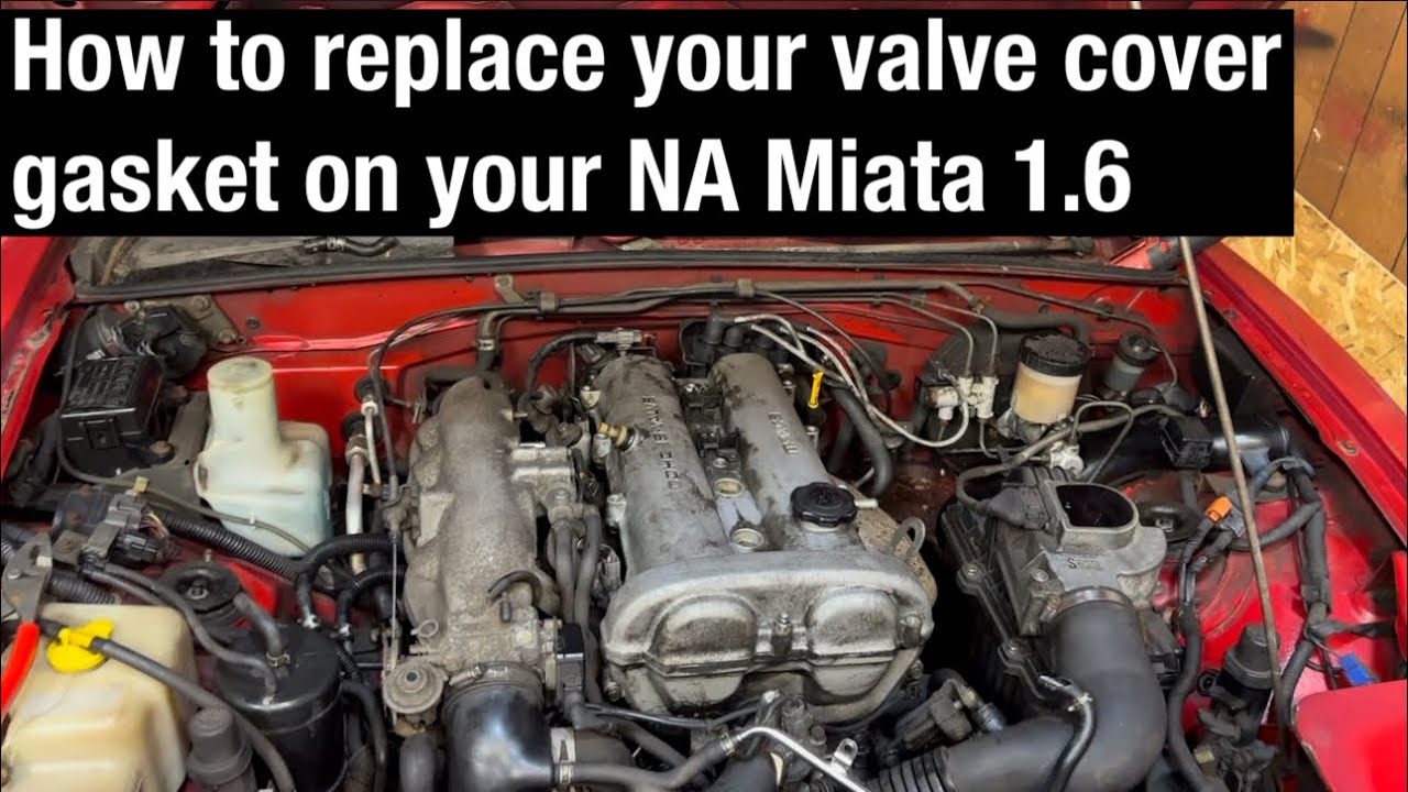 How to replace your valve cover gasket on your NA Miata 1.6 - YouTube