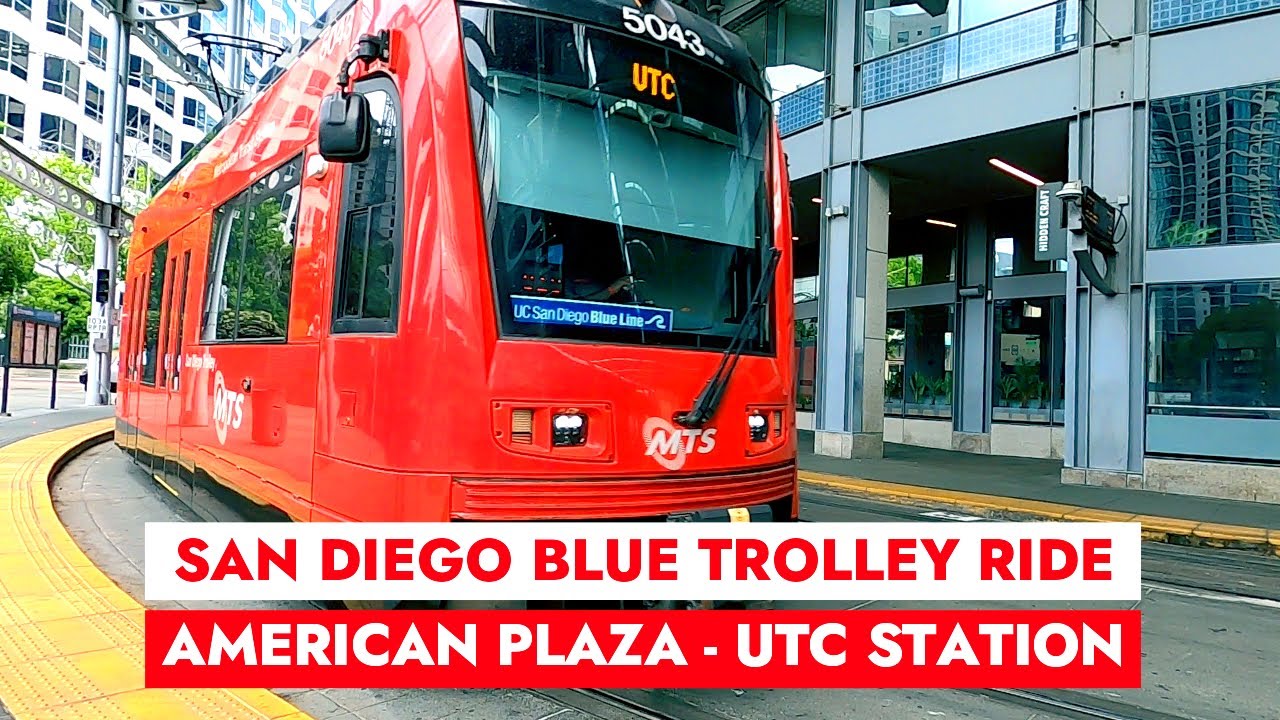🇺🇸🚞Riding Blue Trolley to UTC station from San Diego Downtown - YouTube