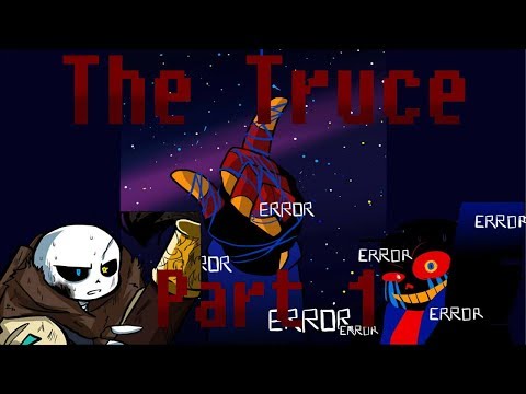 The Truce [IUndertale Comic Dub Part 1]