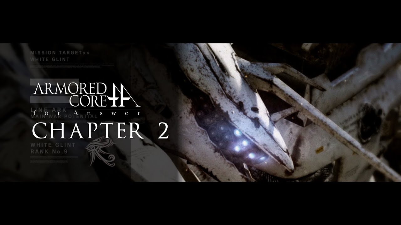 Armored Core FA Chapter 2 : Defeat White Glint // AC playthrough - YouTube