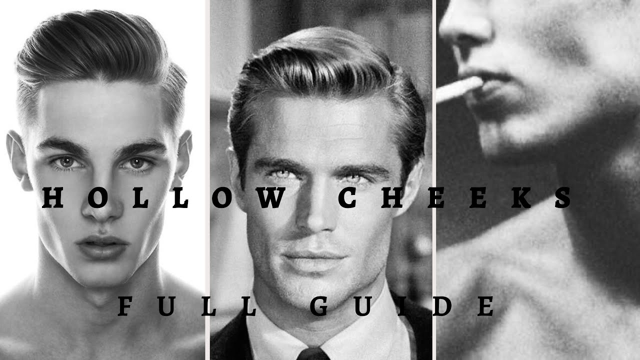 Hollow cheeks full guide 👦🏻 - YouTube