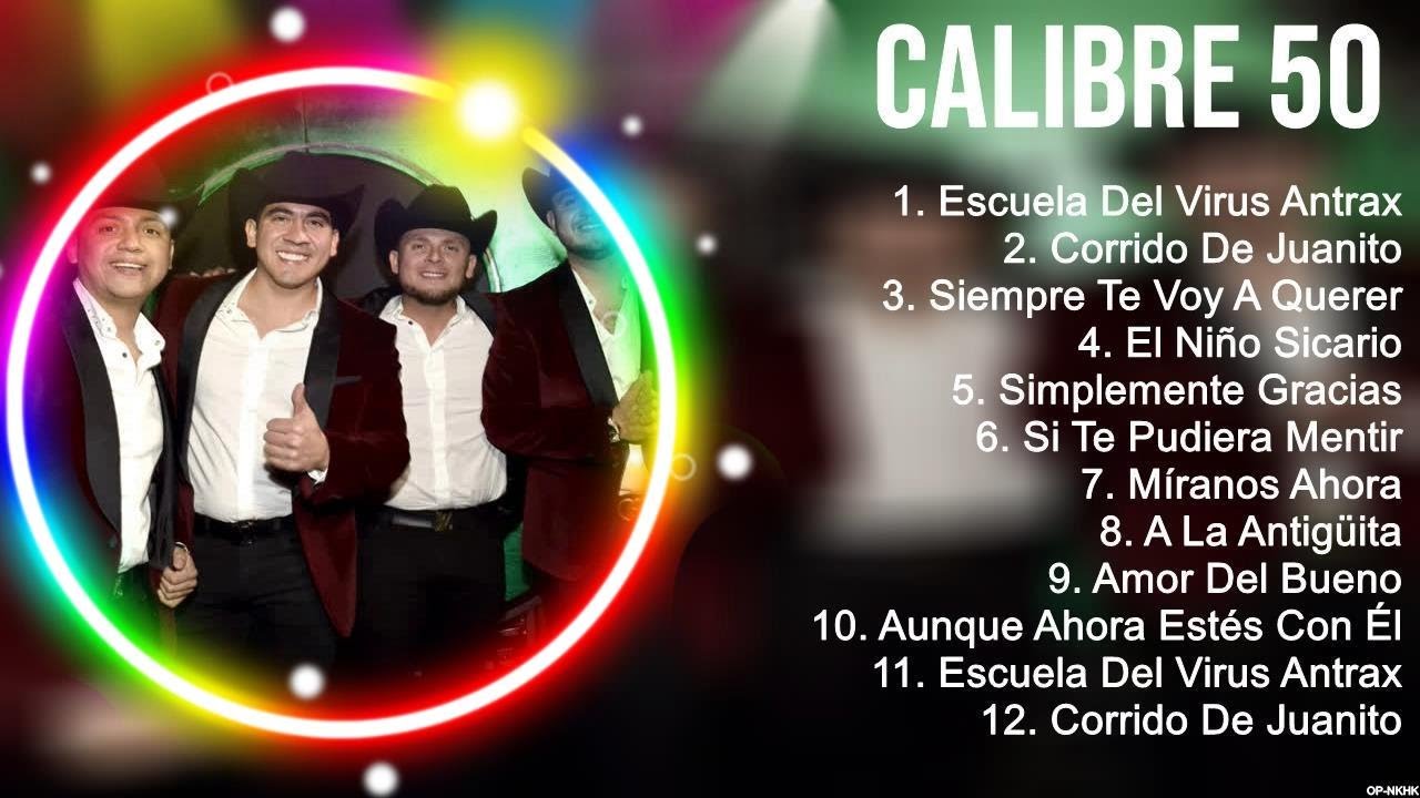 Calibre 50 Mix Éxitos Lo Mas Nuevo 2023 Lo Mejor Canciones - YouTube