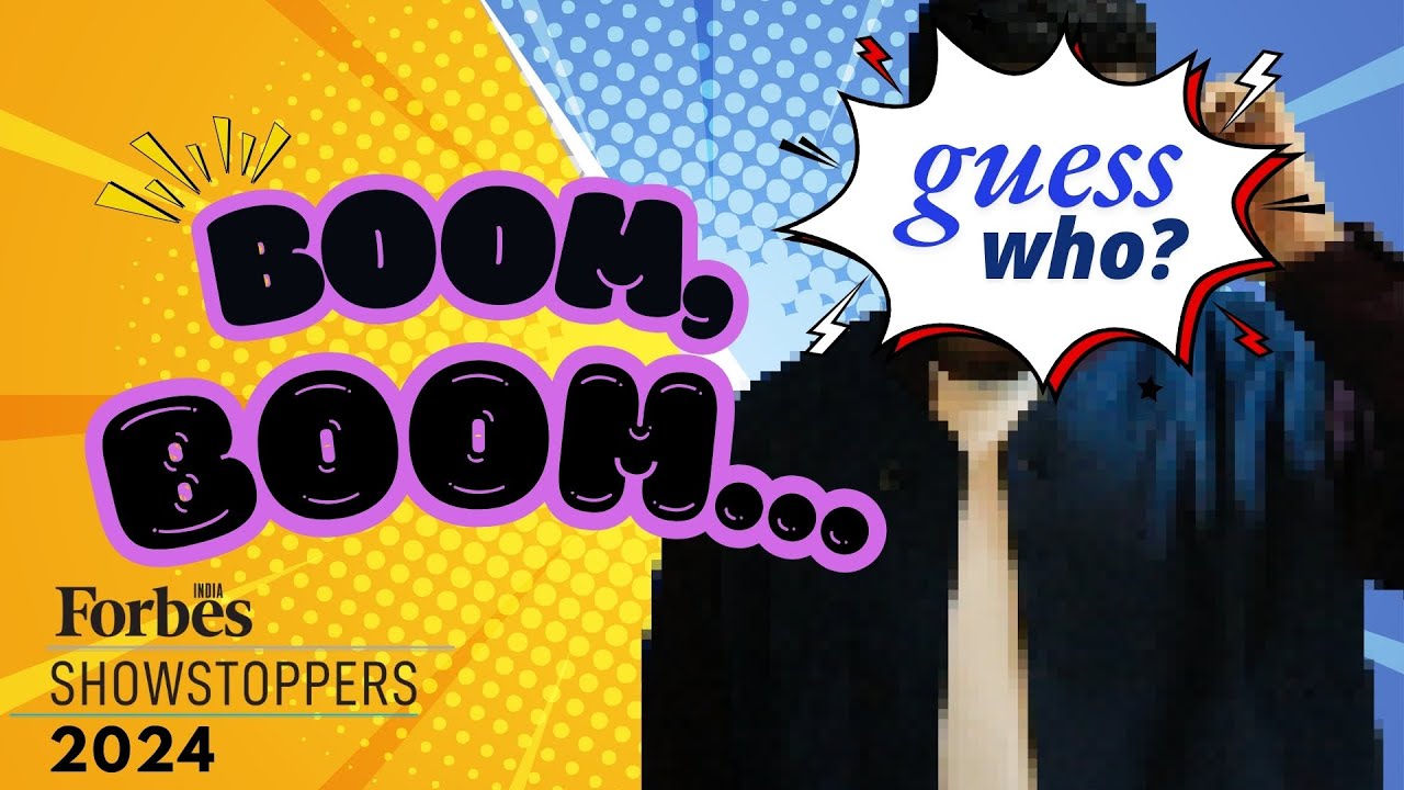 Boom, boom... guess who? | Forbes India Showstoppers 2024 - YouTube