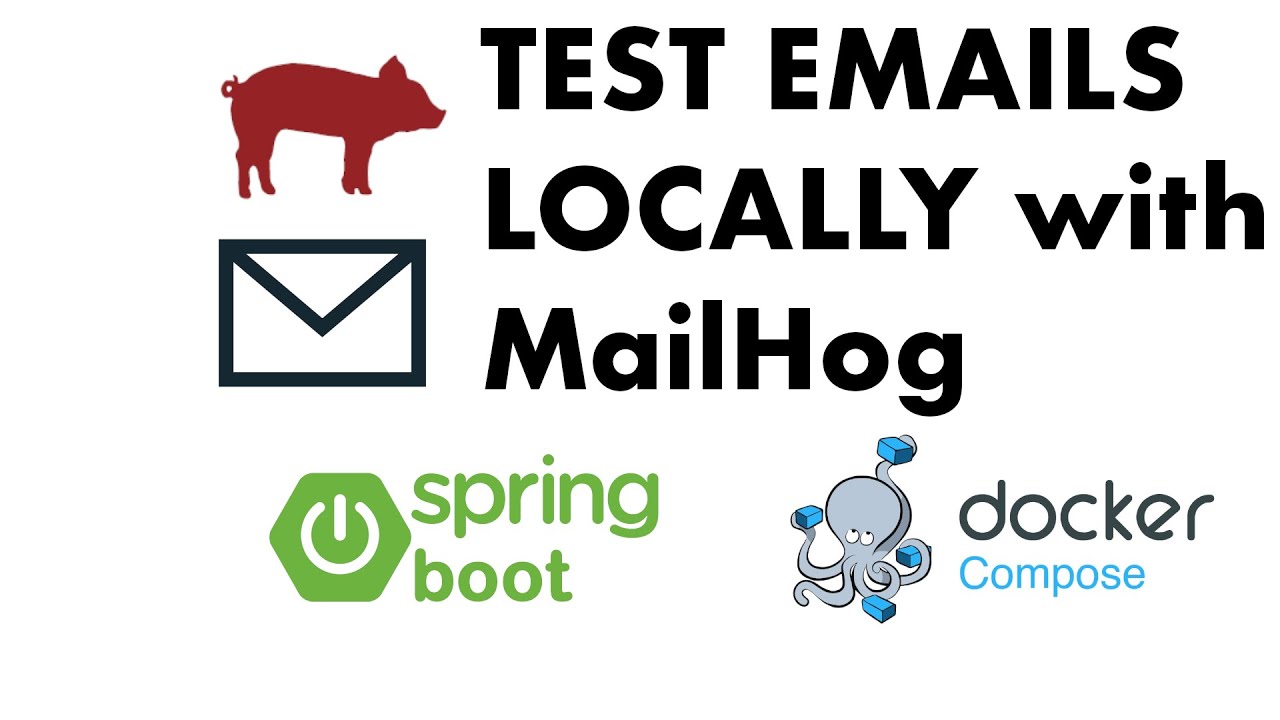 MailHog & Docker Compose: The Easiest Way to Test Emails Locally - with ...