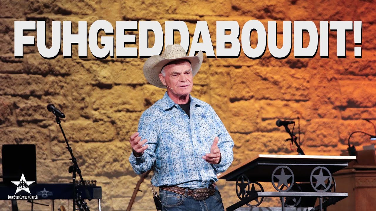 FUHGEDDABOUTIT! | 8.6.2023 | Pastor Randy Weaver - YouTube