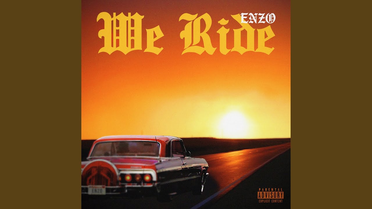 We Ride - YouTube Music