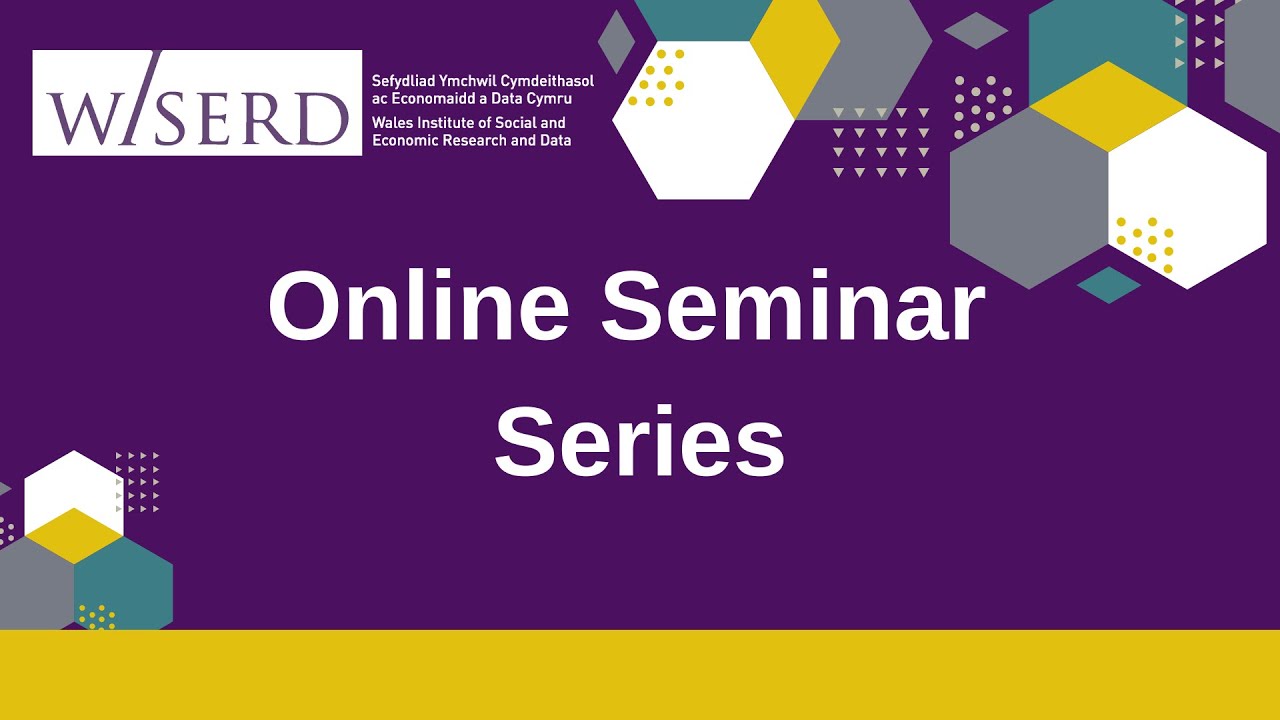 WISERD Online Seminar Series | Home learning in Wales during a Global ...