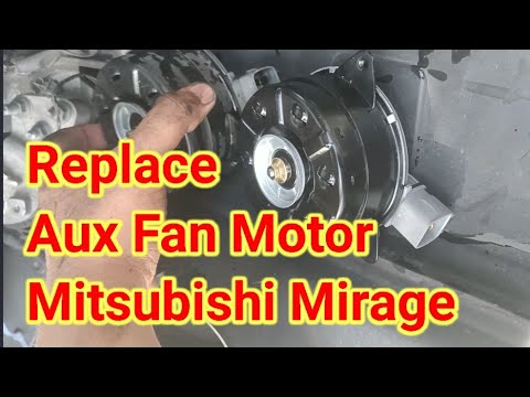 How to Replace Auxiliary Fan Motor Mitsubishi Mirage - YouTube