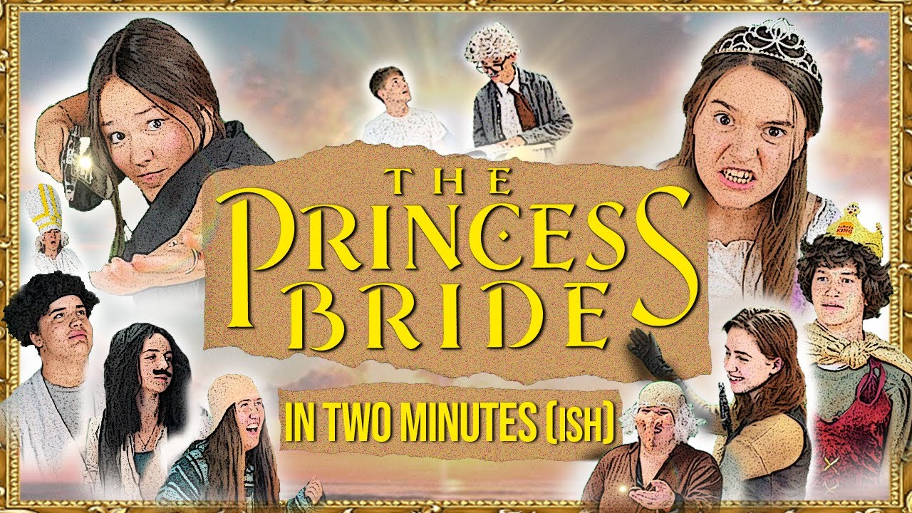 The Princess Bride (In Two Minutes) (ish) - YouTube
