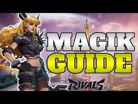 5 Magik Tips From A Top 500 Player: Marvel Rivals - YouTube