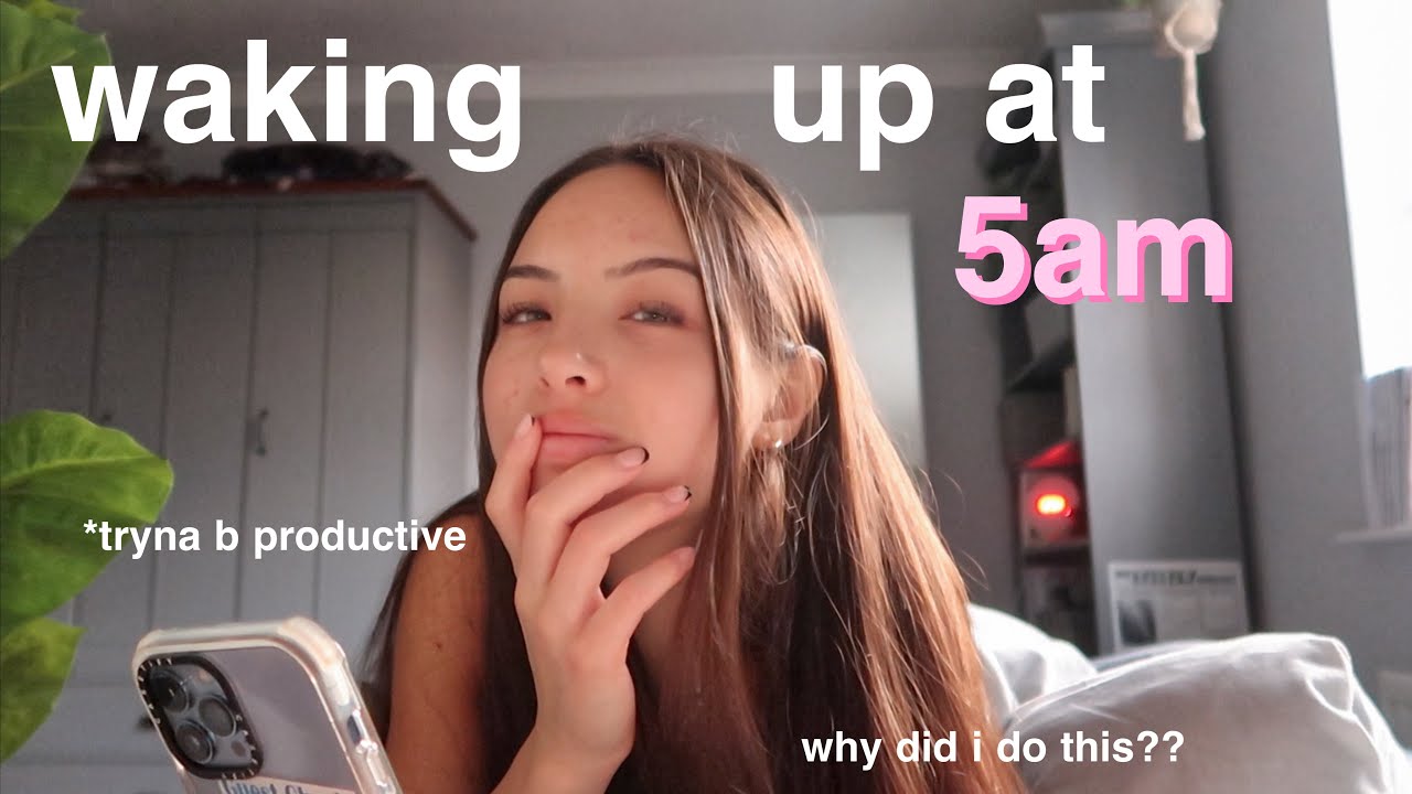WAKING UP AT 5AM For No Reason trying To Be Productive YouTube waking-up-at-5am-for-no-reason-trying-to-be-productive-youtube