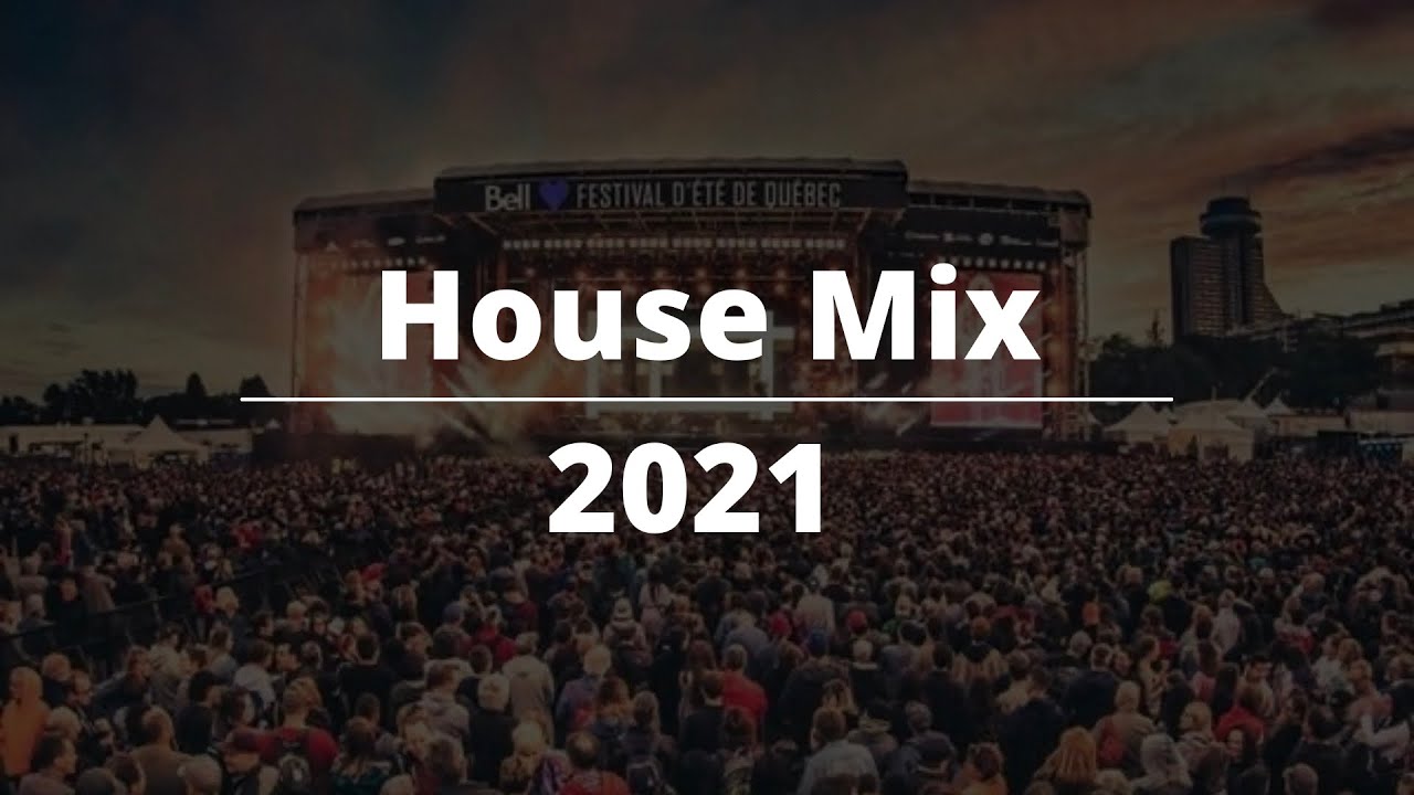 House Music Mix 2021 - YouTube