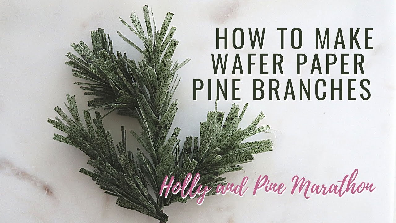 Wafer rice Paper Pine Branches How To Color Wafer Paper Without Wafer rice Paper Pine Branches How To Color Wafer Paper Without