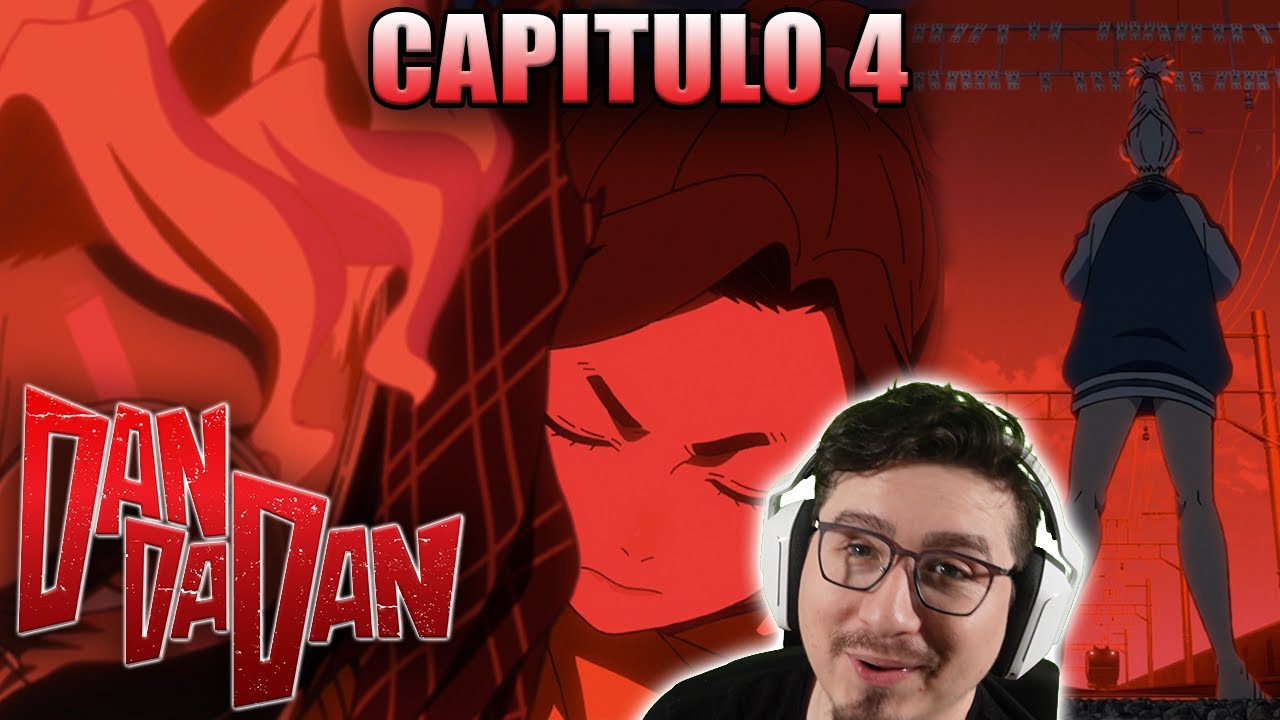 ¡TODO CONTRA LA TURBO RUCA! Dan Da Dan Cap. 4 Reacción - YouTube