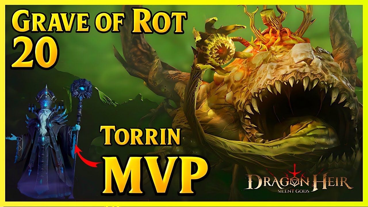 Torrin MVP on Grave of Rot 20 | Dragonheir: Silent Gods x Dragonstride ...