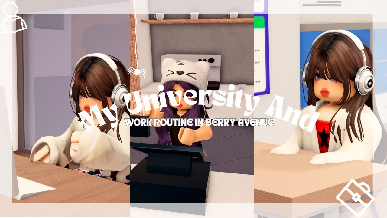 ౨ৎMY UNIVERSITY+MY WORK ROUTINE IN BERRY AVENUE RP ROBLOX BERRY AVENUE ...