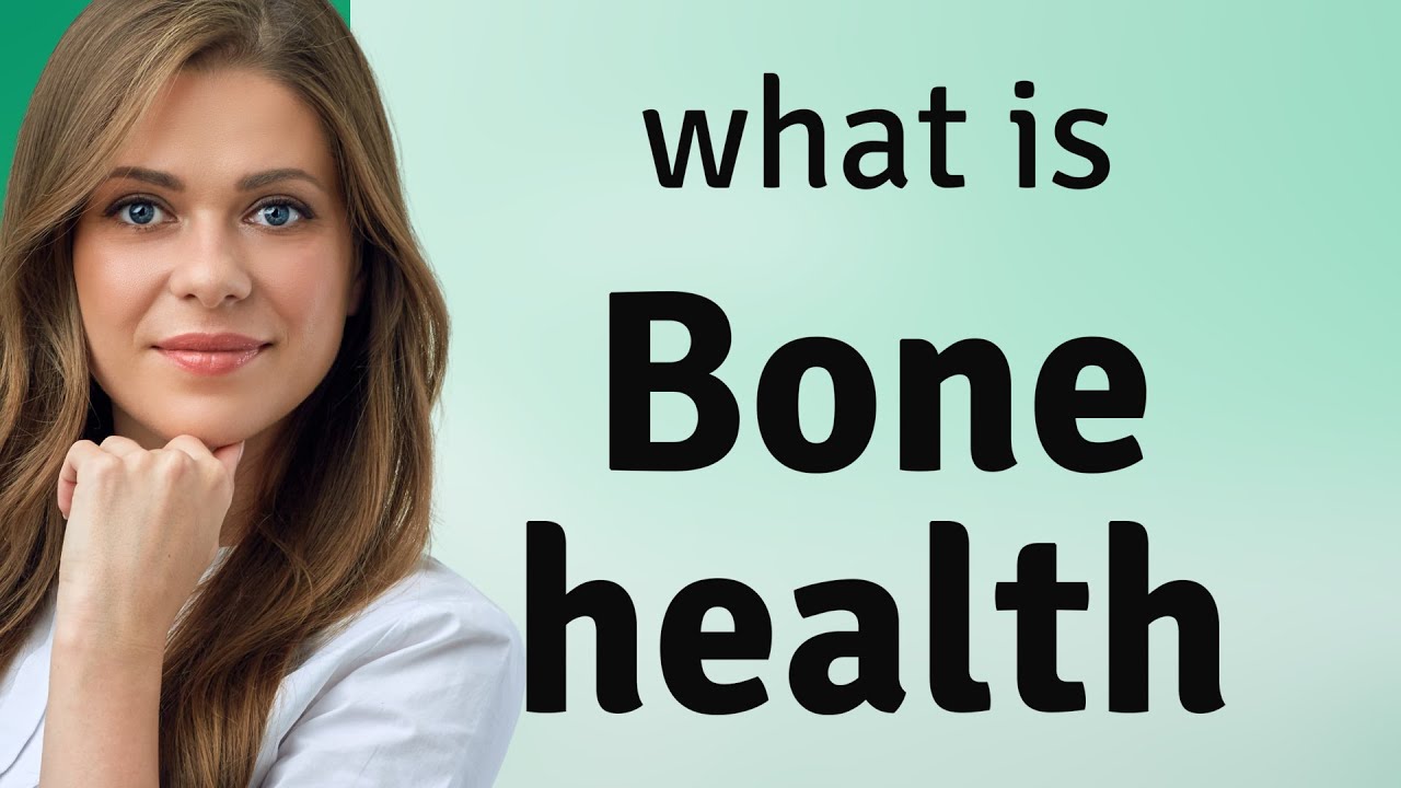 Understanding Bone Health: A Guide for English Learners - YouTube
