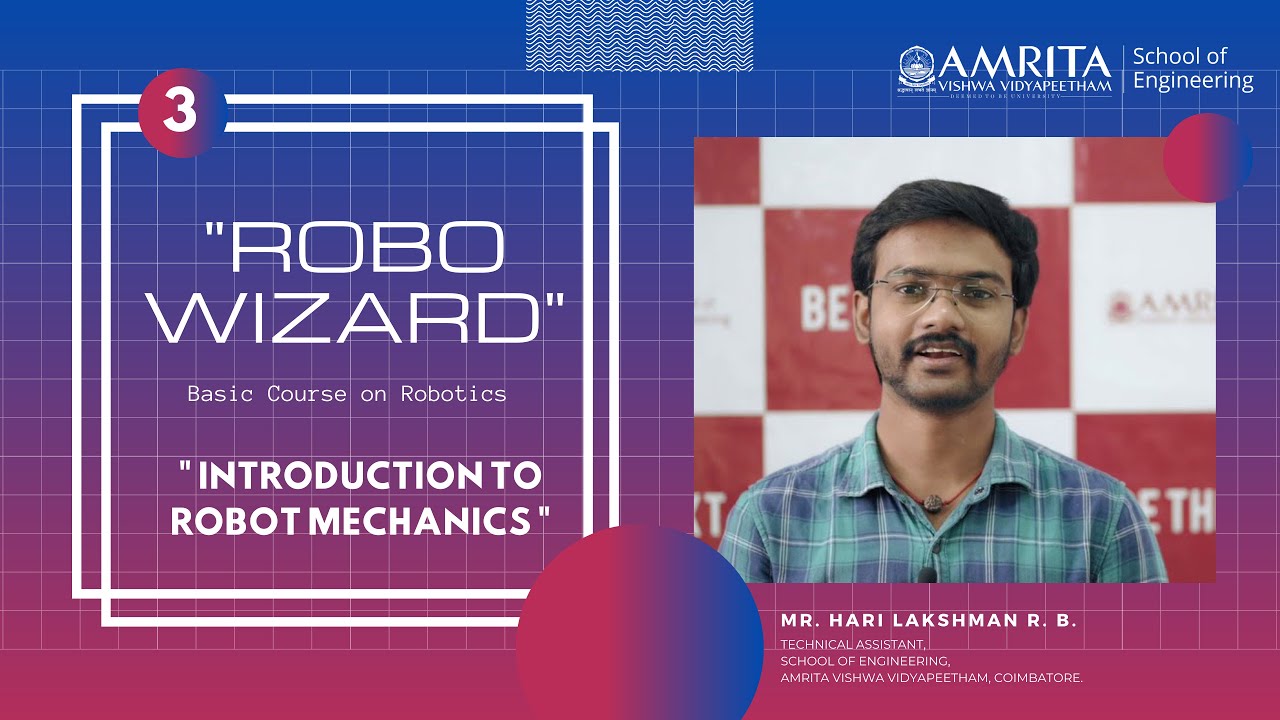 Robo Wizard - Day 3 | Introduction to Robot Mechanics - YouTube