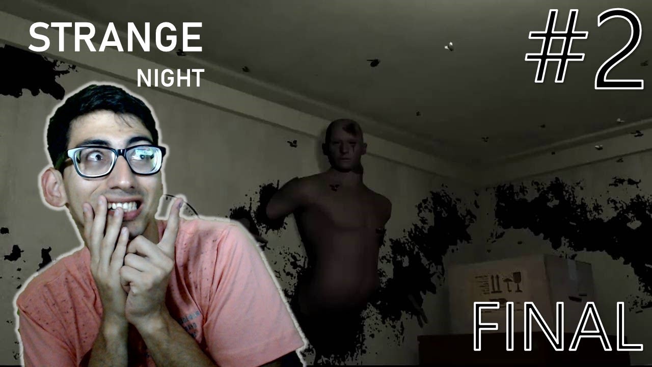 Strange Night#2(FINAL)-Terror[DEAF GAME] - YouTube