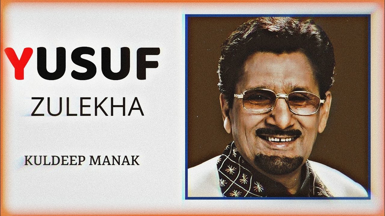 Yusuf Zulekha - Kuldeep Manak X The Beat Boss - YouTube