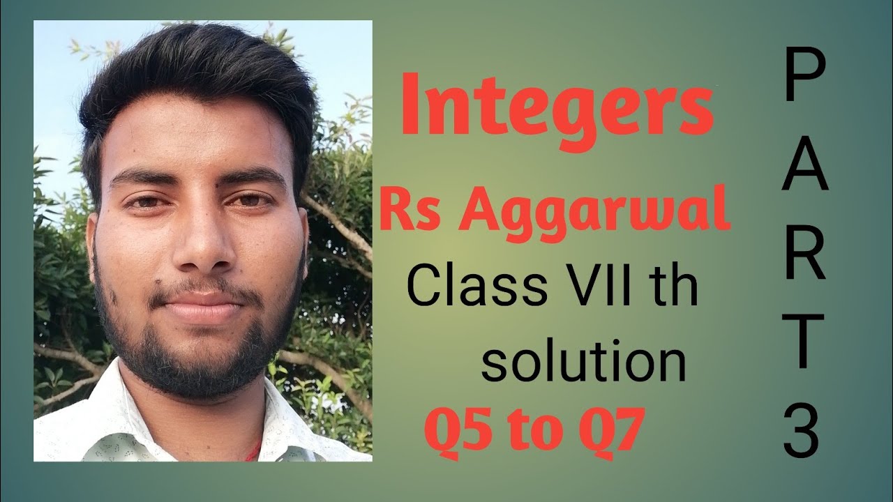 abhirateachingIntegers Maths Class 7 Chapter 1 Exercise 1 A Question abhirateachingintegers-maths-class-7-chapter-1-exercise-1-a-question