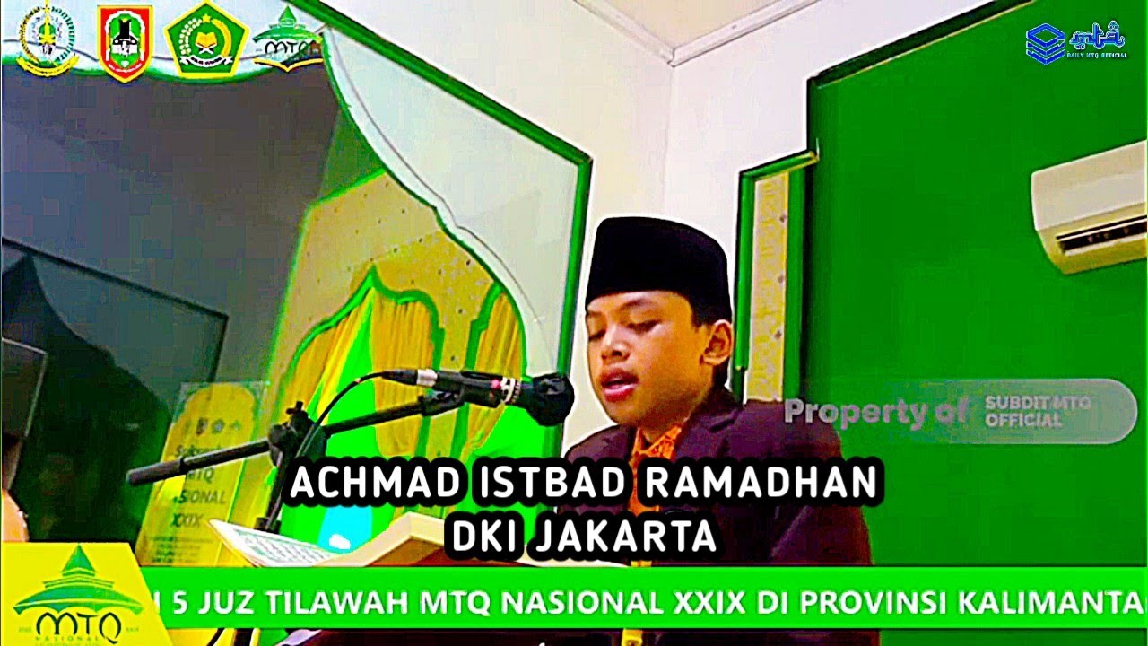 Penyisihan | Achmad Istbad Ramadhan (DKI Jakarta) | MTQ Nasional XXIX 2022 Di Kalimantan Selatan ...
