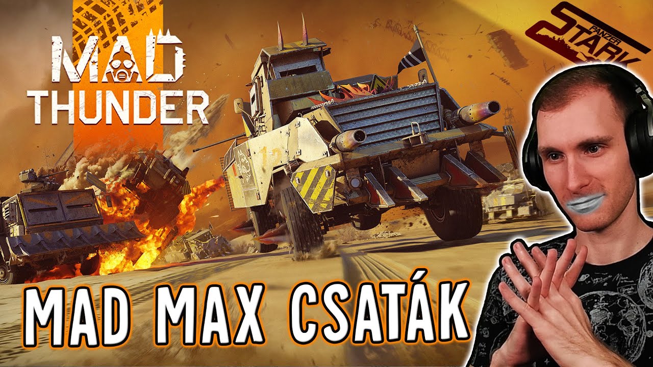 War Thunder - 84.Rész (Hadfiúk Bevetésen! Mad Max Event) - Stark LIVE ...
