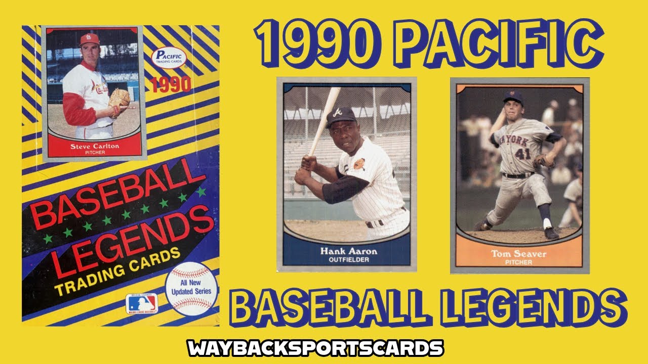 1990 Pacific Baseball Legends Trading Cards - YouTube
