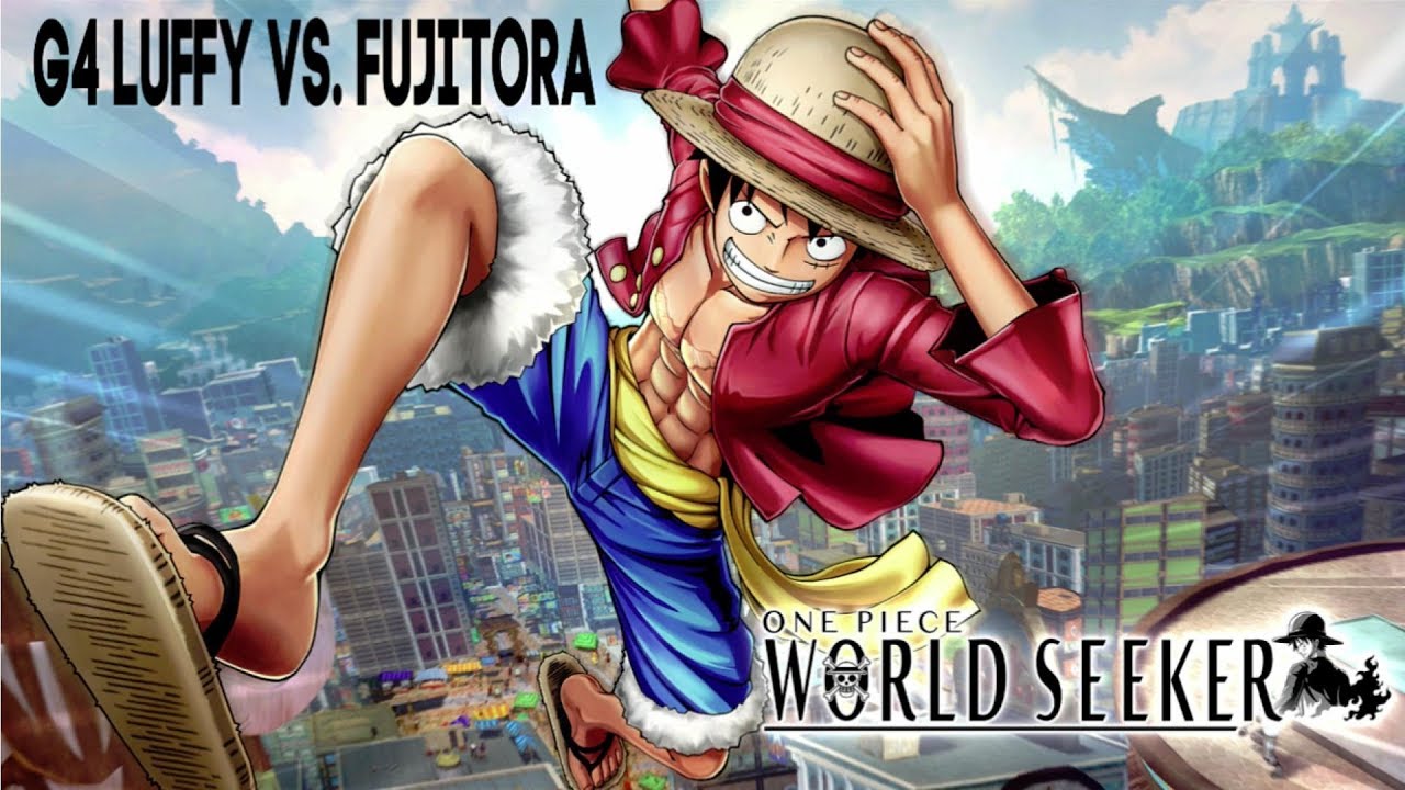 One Piece World Seeker : G4 Luffy Vs. Fujitora - YouTube