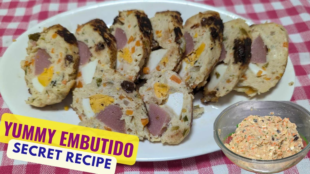 CHICKEN EMBUTIDO SECRET RECIPE TO MAKE IT YUMMY & DELICIOUS - YouTube