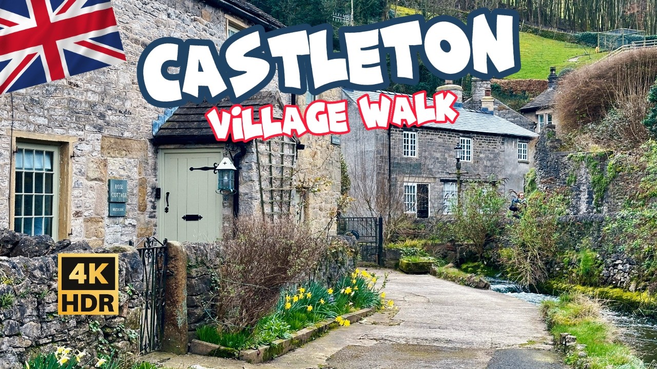 Experience Castleton: 4K Village Adventure - YouTube