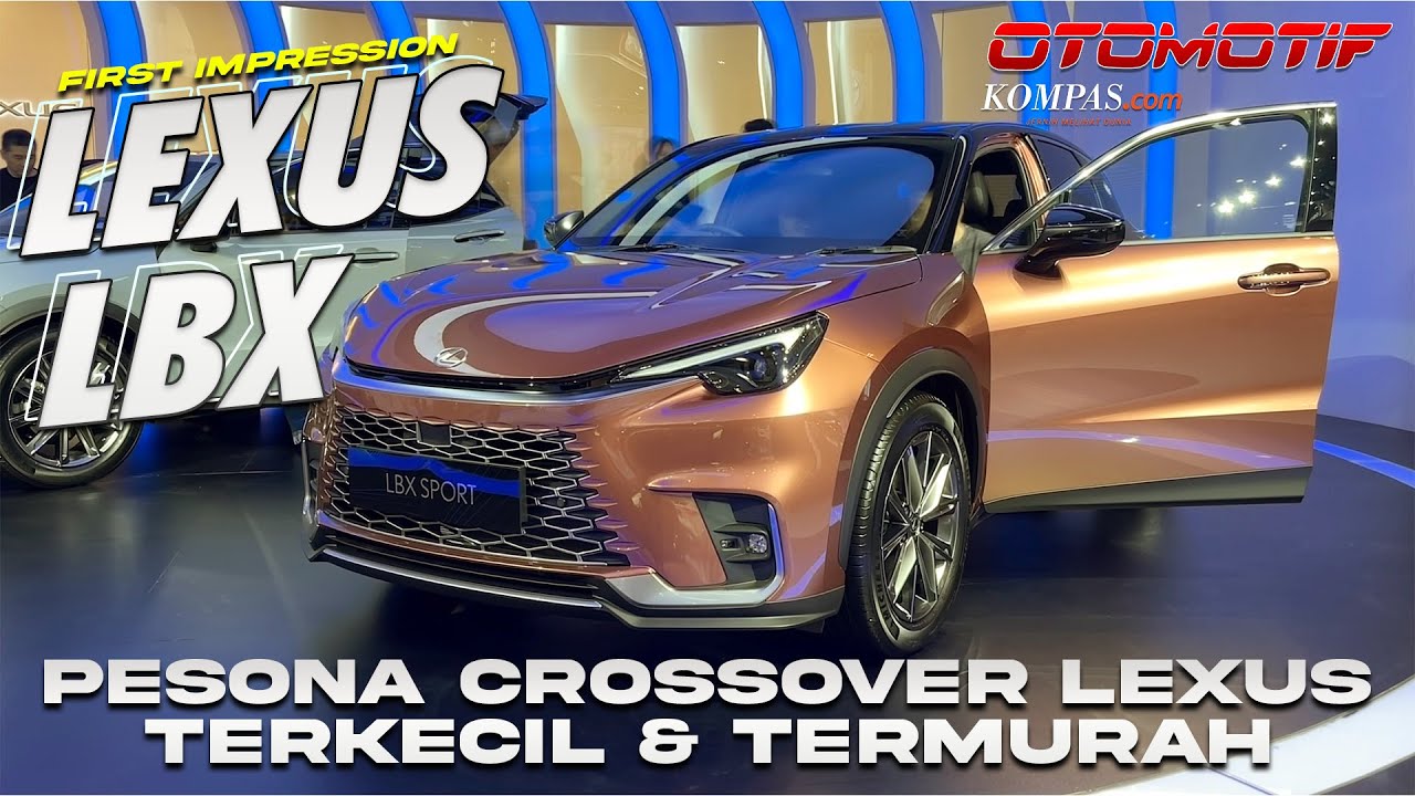 FIRST IMPRESSION | Lexus LBX | Crossover Pertama dari Lexus - YouTube