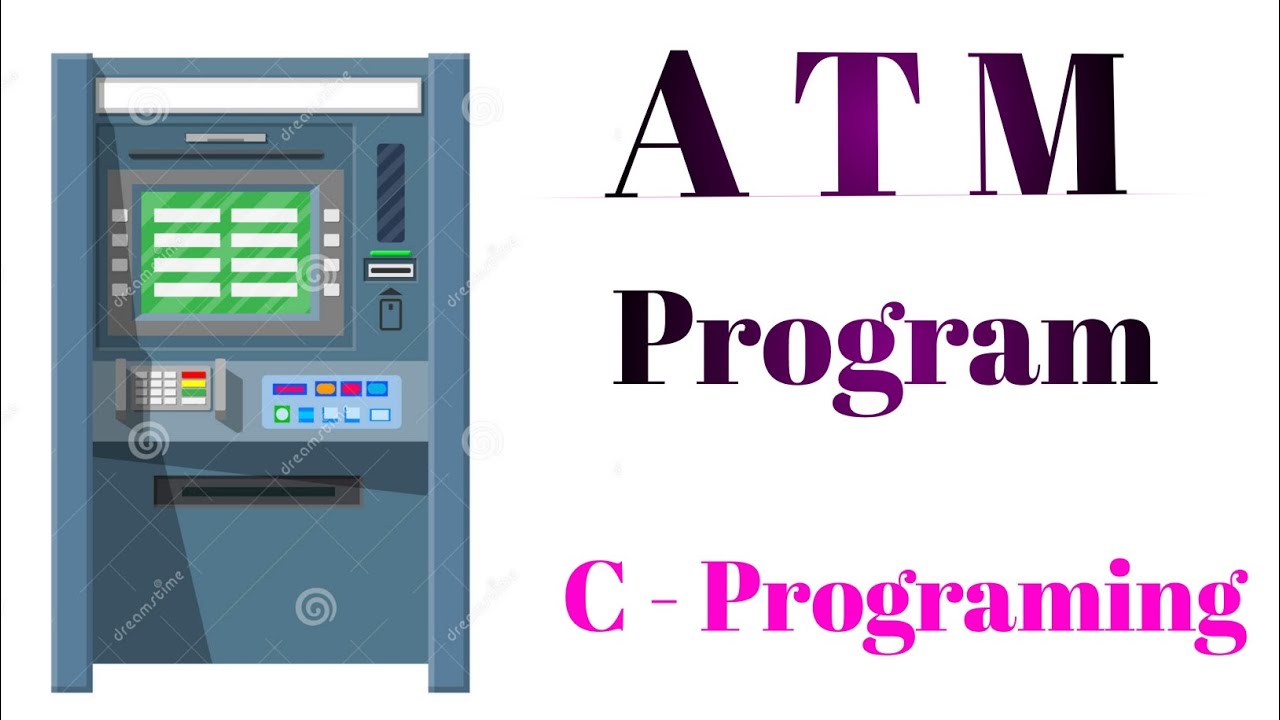 Atm Program In C Programing Coding With Kumar Youtube