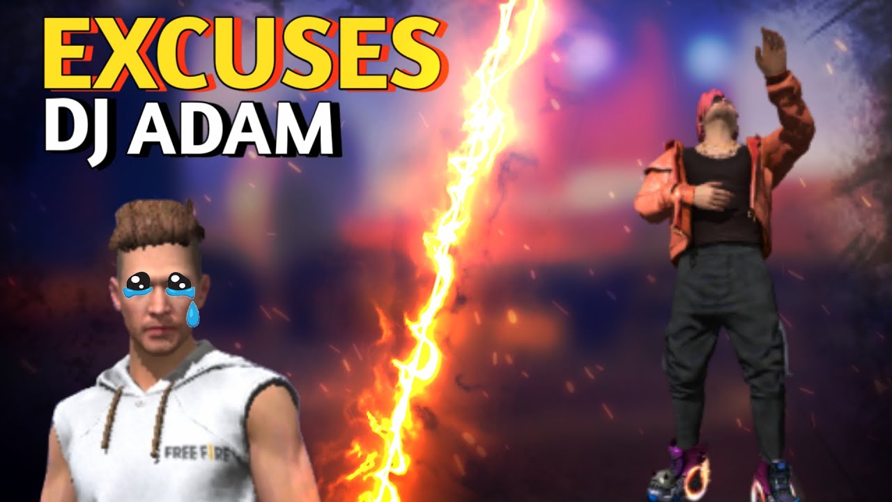 Excuses AP Dhillon Ft. DJ ADAM | DJ ADAM | FREE FIRE | POWER OF DJ ADAM ...