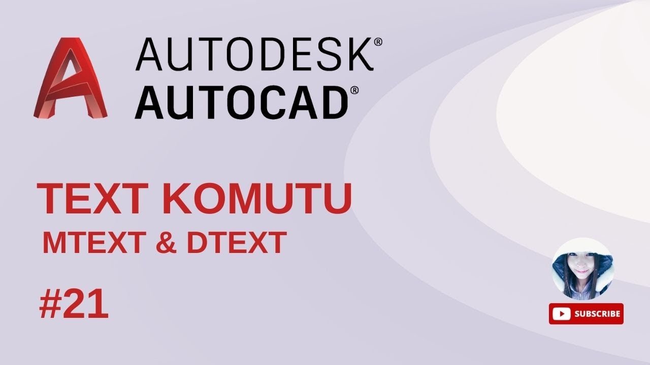 Autocad Dersleri #21 TEXT Komutu (MText & DText) - YouTube