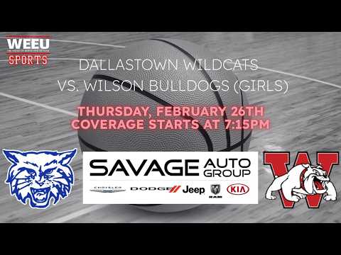 WEEU Sports Presents: Dallastown vs. Wilson  - PIAA District 3 6A Girls' Final