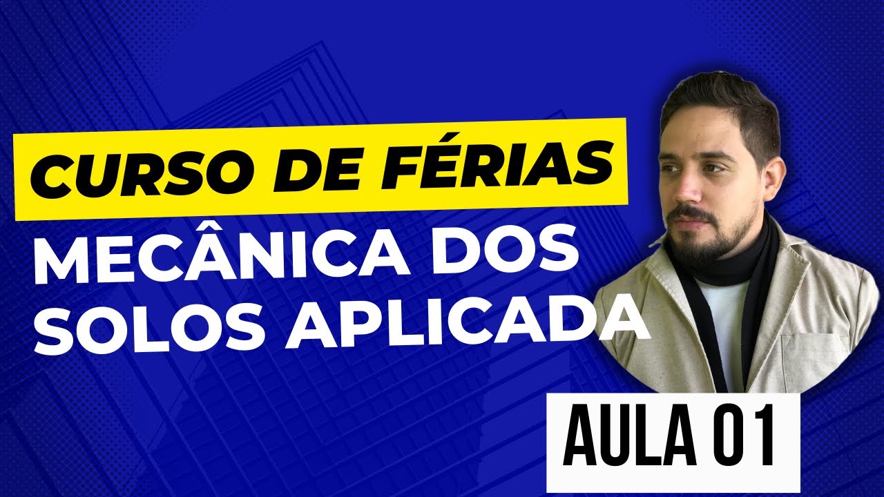 Curso de Mecânica dos Solos Aplicada - Aula 01 - Origem e formação dos ...