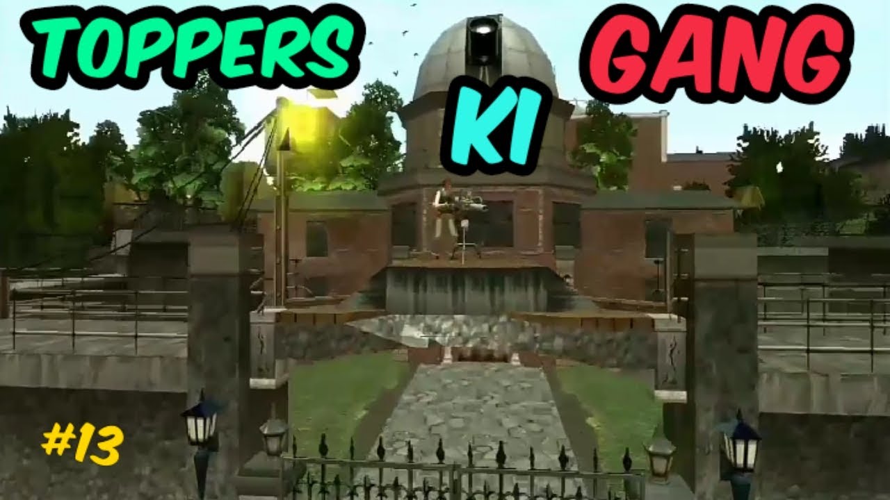 SECRET OBSERVATORY OF TOPPERS GANG | BULLY: ANNIVERSARY EDITION ...