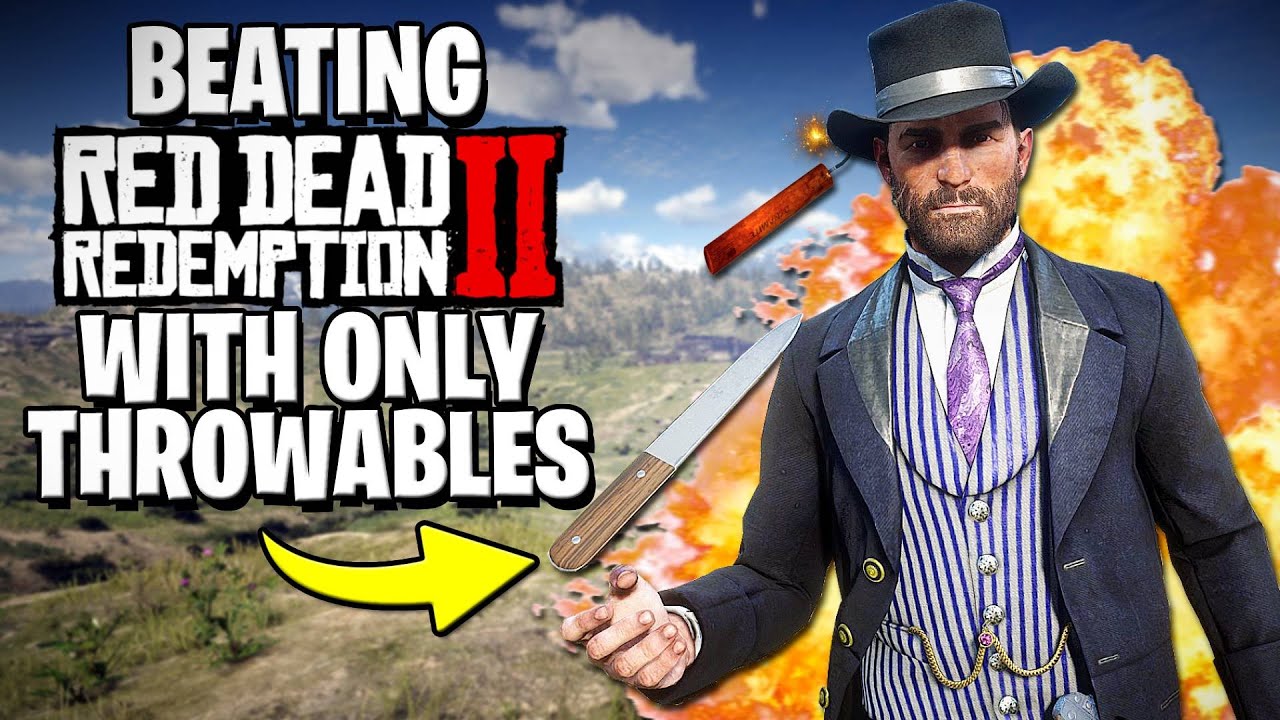 Can I Beat Red Dead Redemption 2 With ONLY THROWABLES? - YouTube