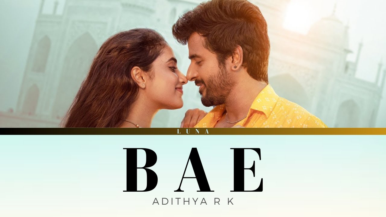 Bae (Lyrics) - Anirudh Ravichander | Don - YouTube