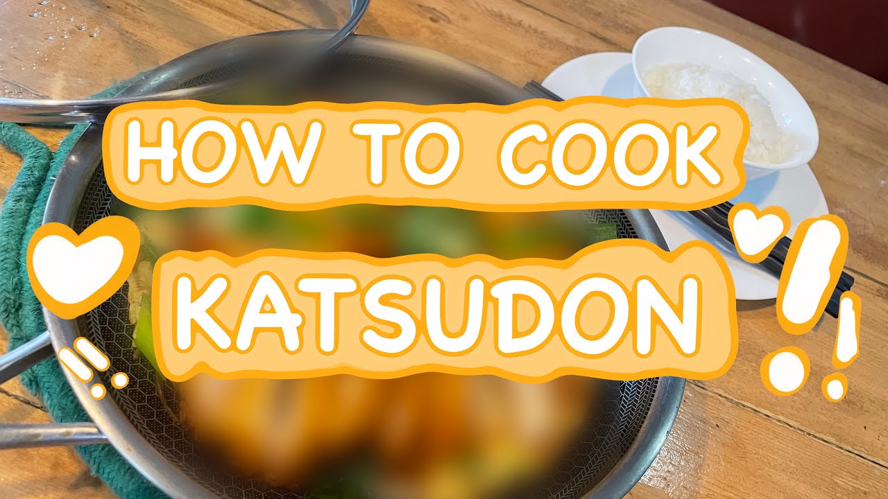 How to Cook Katsudon: Full Recipe & Shenanigans - YouTube