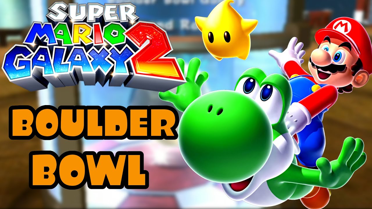 Super Mario Galaxy 2 100% Walkthrough 🌌 Boulder Bowl Galaxy Secret Star ...