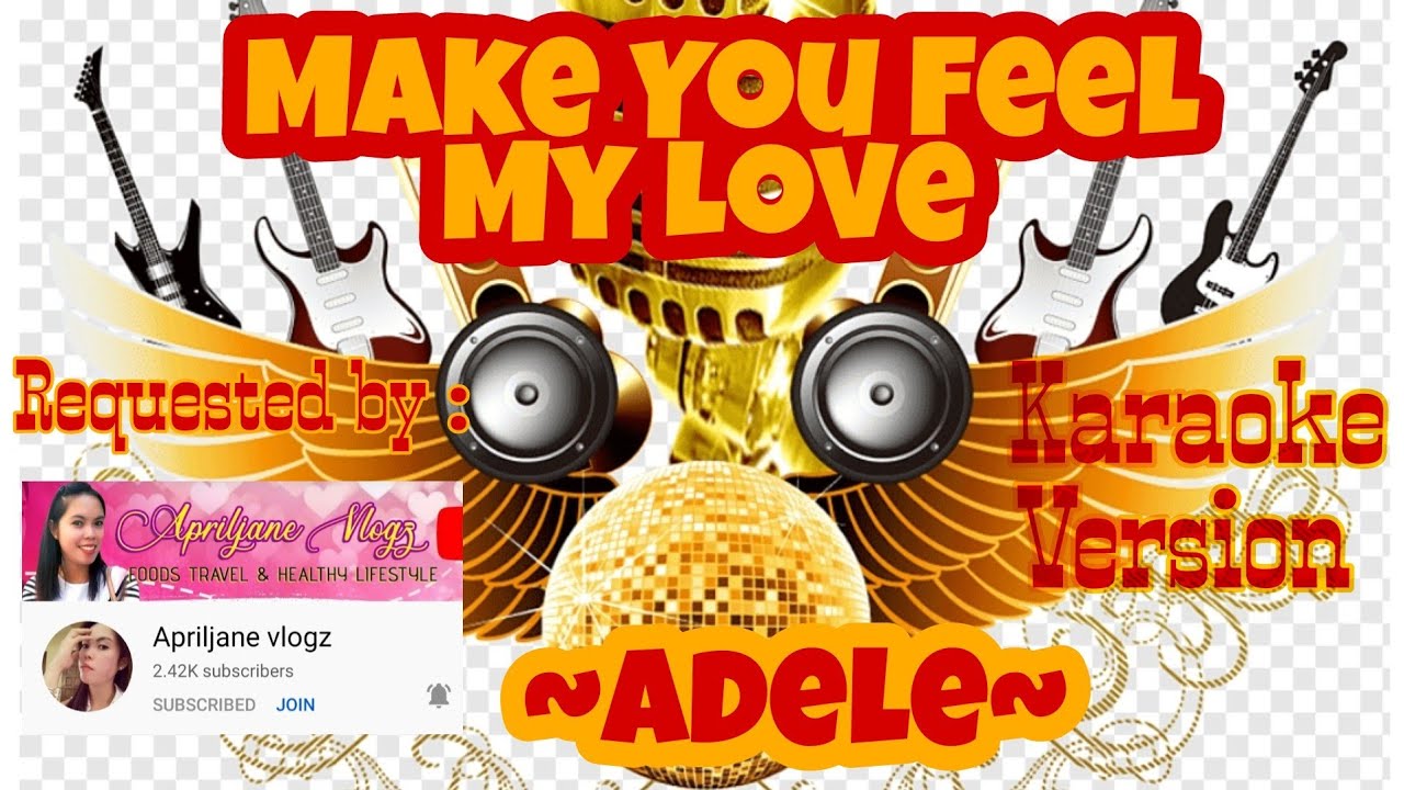 Make You Feel My Love - Adele Karaoke Version With Lyrics /Videoke ...