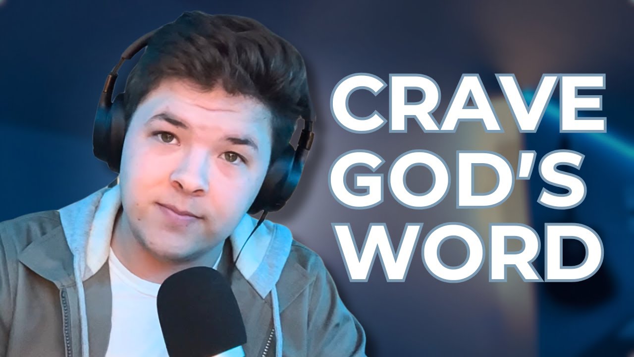 Crave The Word Of God - YouTube