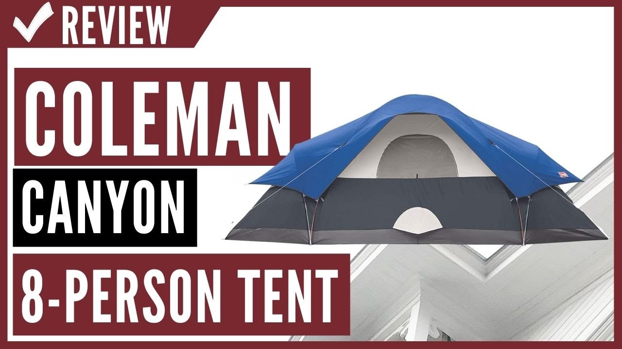 Coleman Red Canyon 8 Person Tent Review - YouTube