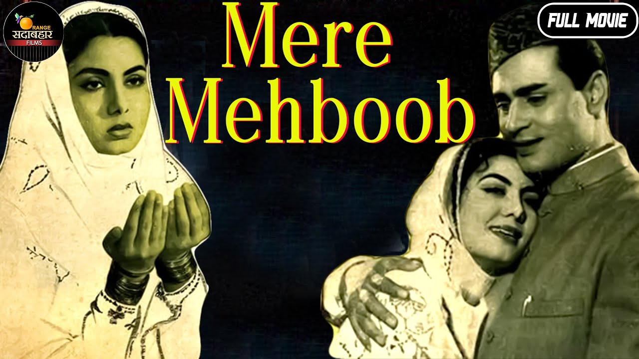 Mere Mehboob - 1963 - मेरे मेहबूब l Bollywood Vintage Colour Movie l ...
