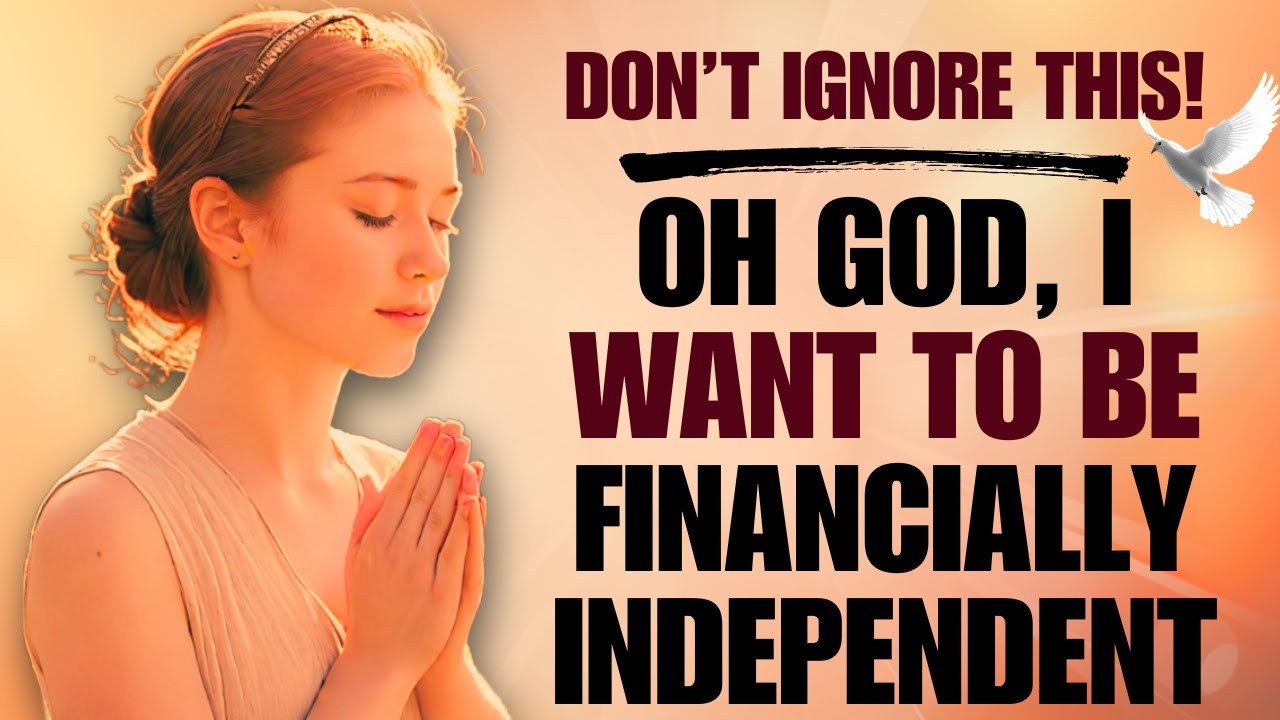 DON'T MISS YOUR FINANCIAL FREEDOM | Prayer & Christian Motivation 2025 ...