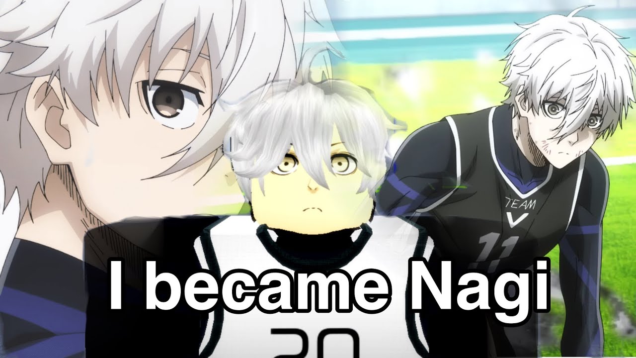 I BECAME NAGI IN THIS NEW BLUE LOCK GAME ON ROBLOX!! - YouTube