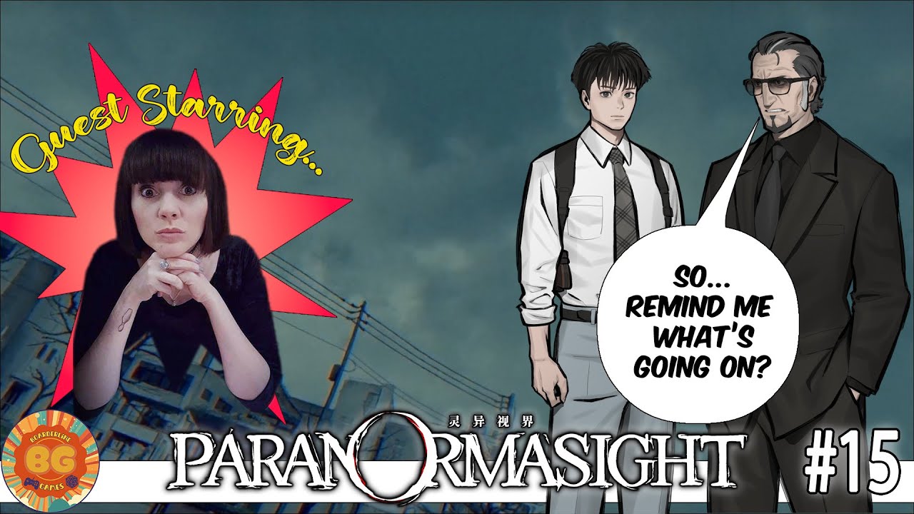 WE. ARE. BACK! Paranormasight [15] - YouTube